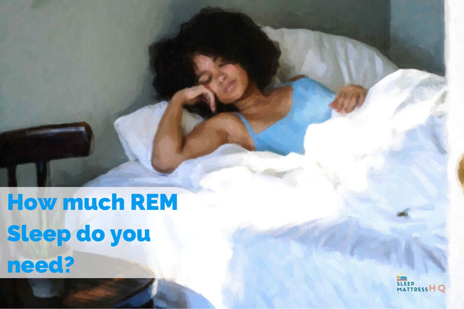 How much REM Sleep do you need? (2024 Study)